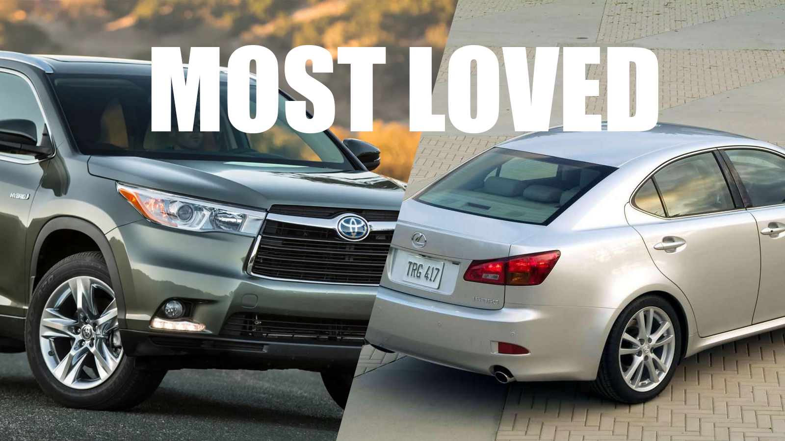 Top 5 Cars 'Most Loved' by Owners Are Toyotas According to New Study ...