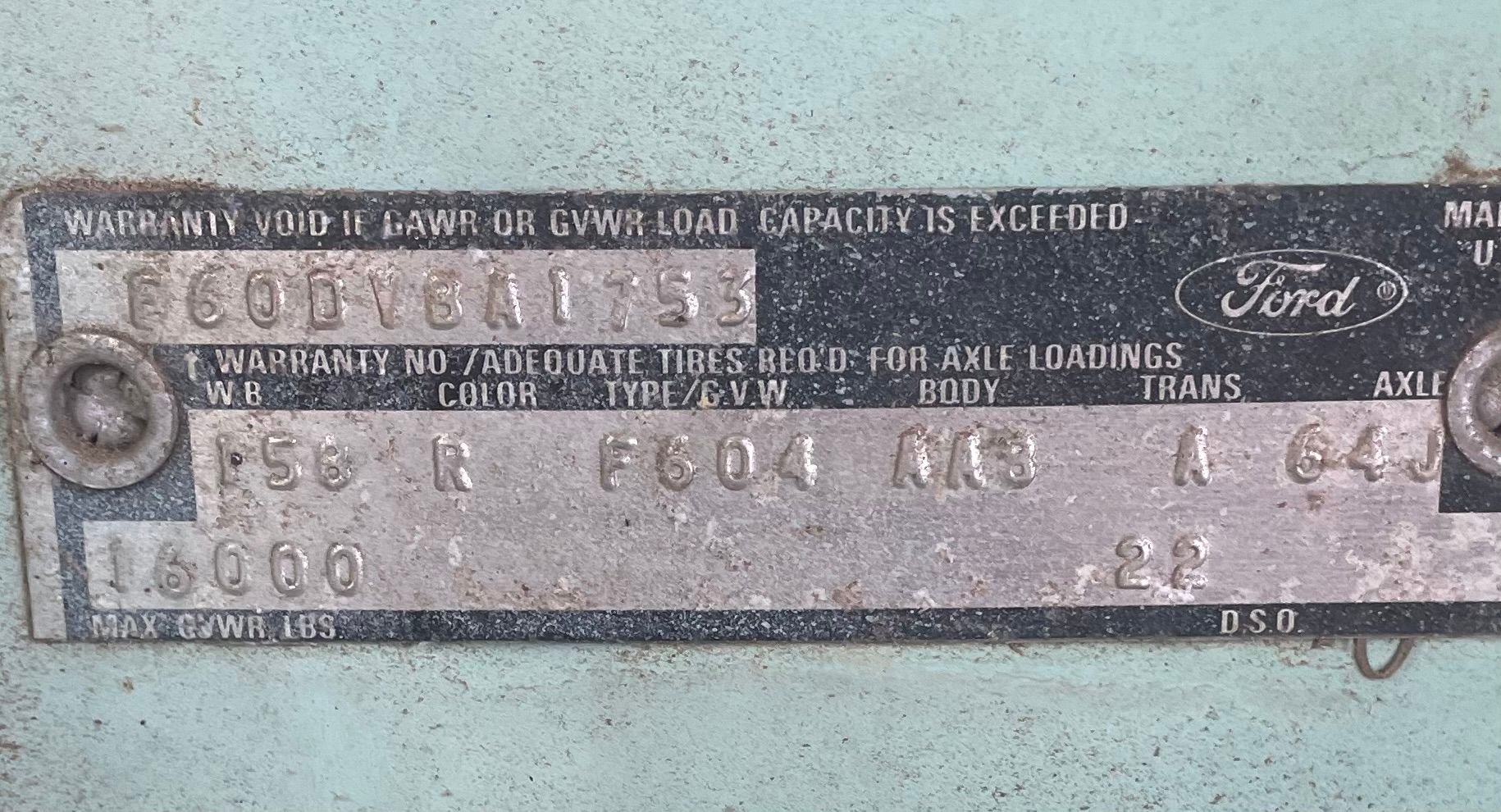 1978 F600 decode - Ford Truck Enthusiasts Forums