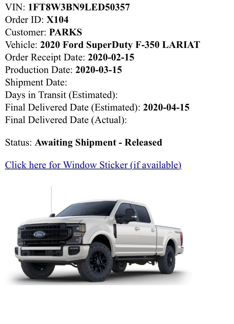 2020 Ford Super Duty Order Tracking. Please no off topic - Page 46 ...